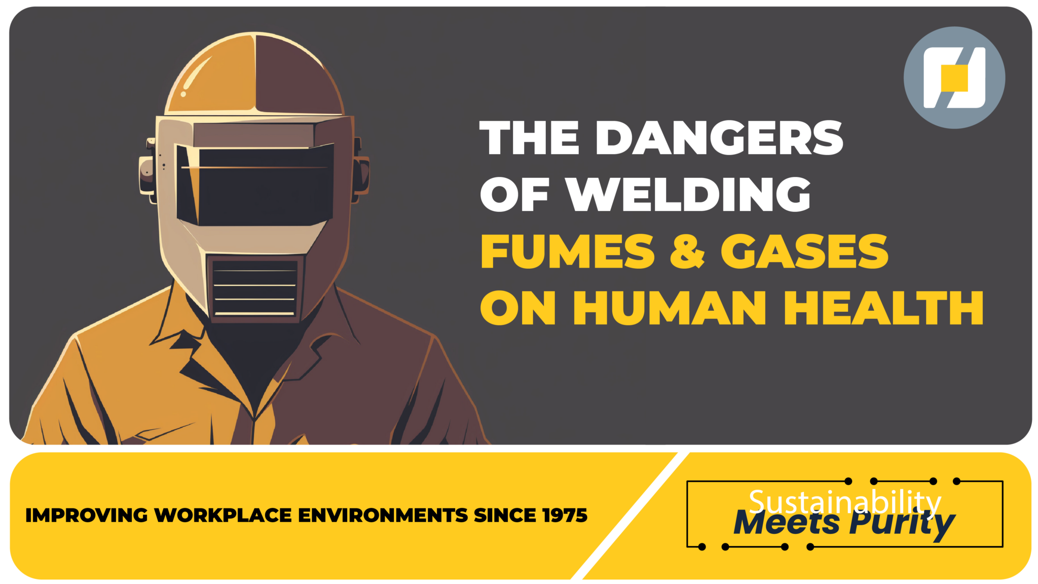 Welding Hazards for Machines and Humans - Remove the Fume